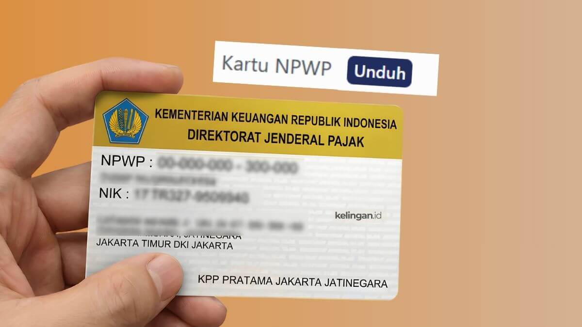 Cara Melihat Kartu NPWP di Coretax, Siap Unduh dan Cetak! - kelingan.id