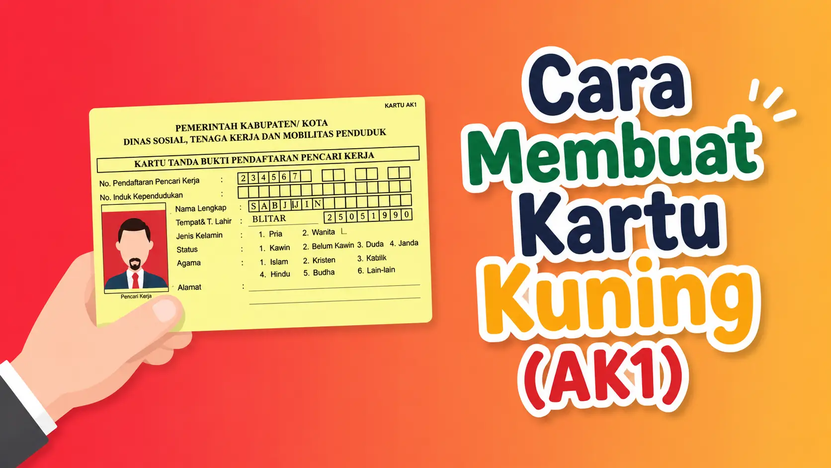 Cara Membuat Kartu Pencari Kerja (AK1) 2026 Gratis Secara Online ...